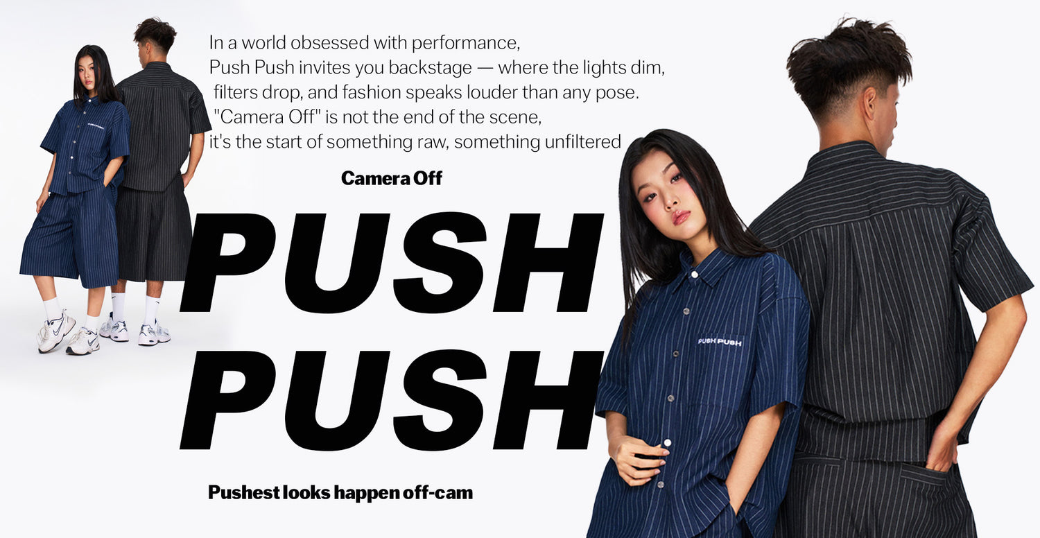 PUSH PUSH Official | Explore Our World of Fashion – Push Push - Worldwide